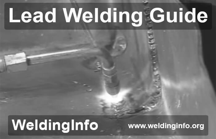 Lead Welding Means, Principle, Equipment, and Applications